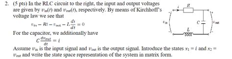 Solved Write The State Space Representation Of The System In Chegg Com