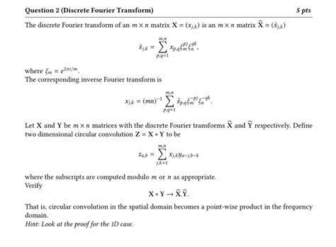 Solved Question 2 Discrete Fourier Transform 5 Pts The