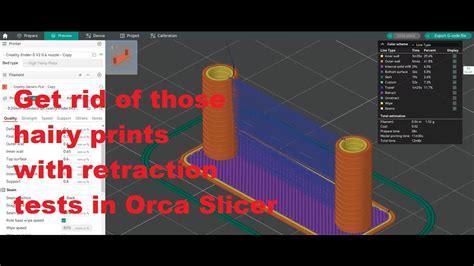 Fine Tune Your Retraction Settings In Orca Slicer Youtube