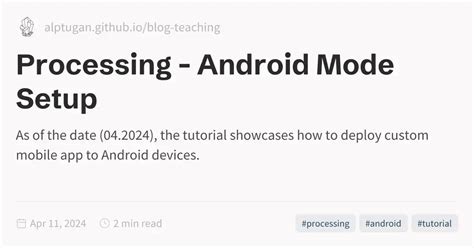 Processing Android Mode Setup