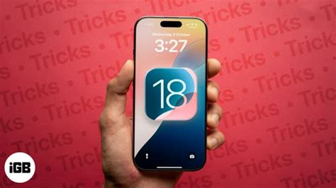 21 Best Ios 18 Tips And Tricks You Should Know Igeeksblog