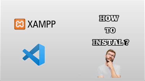 English Assignment Tutorial Install Xampp And Visual Studio Code Youtube