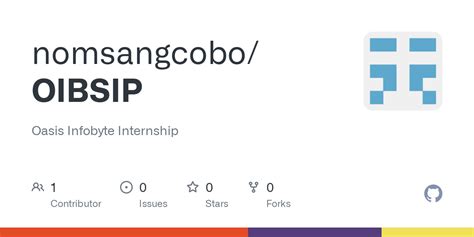 github nomsangcobo oibsip oasis infobyte internship