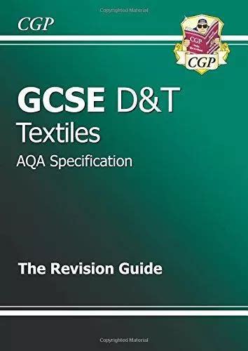 GCSE DESIGN Technology Textiles AQA Revision Guide A G Course CGP GCSE D T EUR 4 18