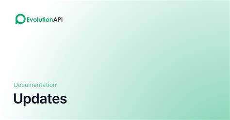 Updates Evolution Api Documentation