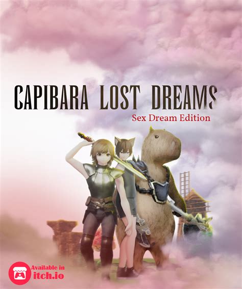 Comments Demo Capibara Lost Dreams Sex Dreams Edition By Hotdreamsar