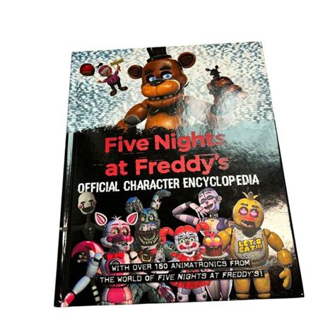 Fnaf Toys Five Nights At Freddys Official Character Encyclopedia
