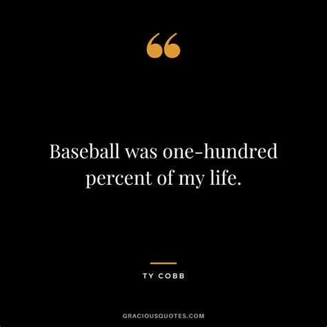 Top 31 Most Inspiring Ty Cobb Quotes Baseball