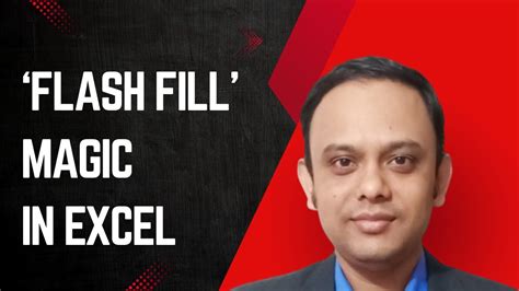 Flash Fill The Magic Option In Excel Excel For Beginners Youtube