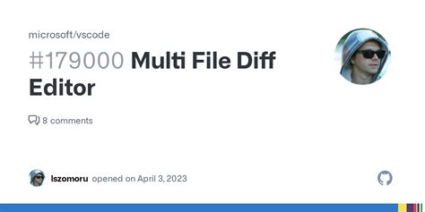 Multi File Diff Editor · Issue 179000 · Microsoftvscode · Github