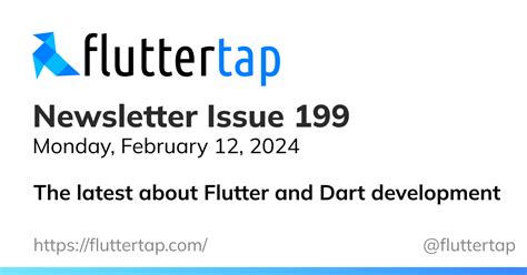 Issue 199 Flutter Tap Weekly Newsletter • Buttondown