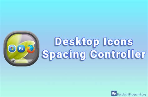 Desktop Icons Spacing Controller