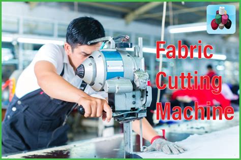 What Is Fabric Cutting Requirements And Methods Of Fabric Cutting
