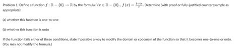 Solved Problem 1 Define A Function F R 0 R By The Chegg Com