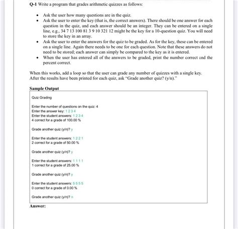 Solved Q 1 Write A Program That Grades Arithmetic Quizzes As