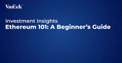 ethereum 101 a beginner s guide