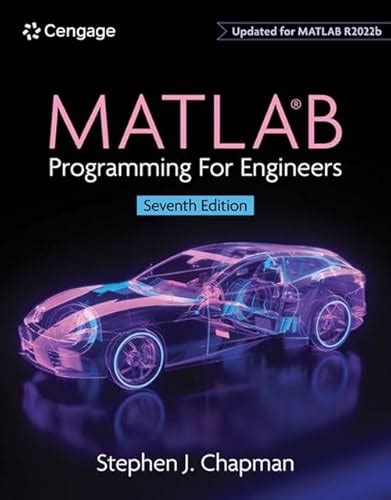 Matlab Programming For Engineers Chapman Stephen 9788214001532 Abebooks