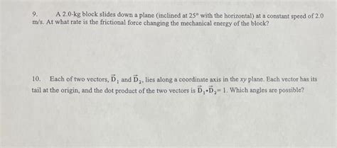 Solved A Kg Block Slides Down A Plane Inclined At Chegg
