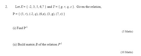 Solved 2 Let X 2 3 5 6 7 And Y G R Q Z Given The Chegg Com