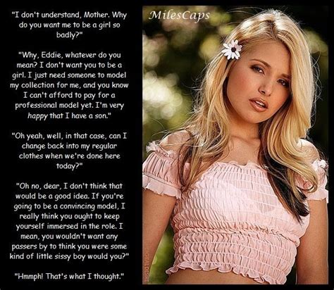 Captions Feminization Models Needed I Dont Understand You Dont Want Me Sissy Captions