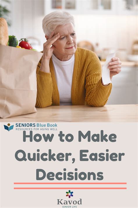 How To Make Quicker Easier Decisions Seniors Blue Book