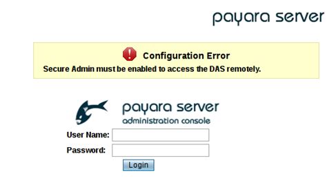 Linux Payara Admin Must Be Enabled To Access The Das Remotely Stack Overflow
