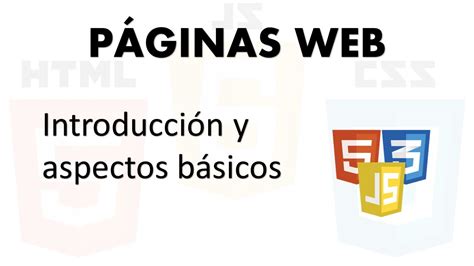 Introducción Y Conceptos Básicos De Páginas Web Html Css Javascript