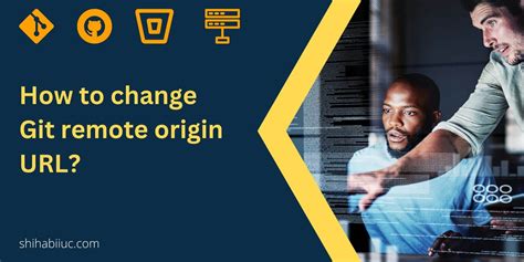 How To Change Git Remote Origin