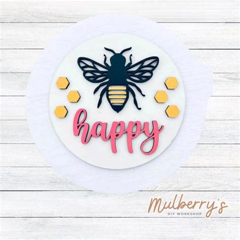 Bee Happy Large Insert Mulberrys Diy Workshop