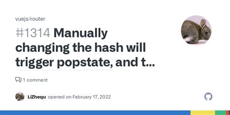 Manually Changing The Hash Will Trigger Popstate And The History