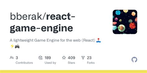Github Bberakreact Game Engine A Lightweight Game Engine For The Web React 🕹⚡🎮