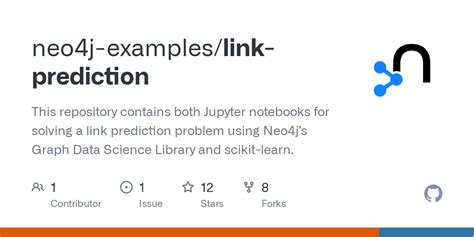 github neo4j examples link prediction this repository contains both jupyter notebooks for