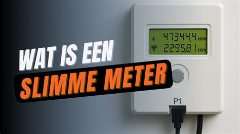Wat Is Een Slimme Meter