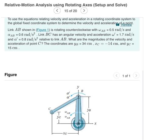 Solved Relative Motion Analysis Using Rotating Axes Setup Chegg
