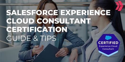 Salesforce Experience Cloud Consultant Certification Guide And Tips