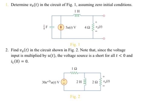 Solved Determine Vo T In The Circuit Of Fig 1 Assuming Chegg Com