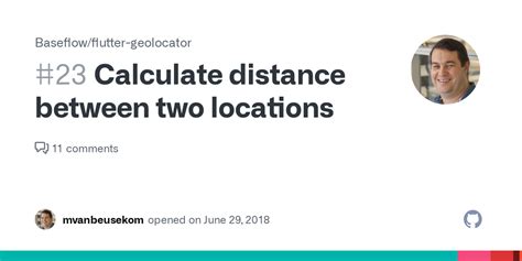 Calculate Distance Between Two Locations Issue Baseflow Flutter Geolocator GitHub