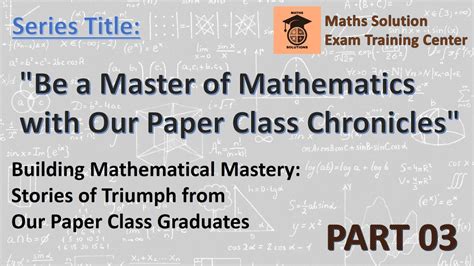 Laying The Groundwork How Our Paper Classes Strengthen Mathematical Foundations