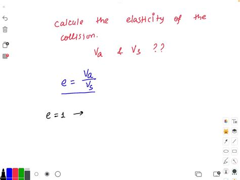 SOLVED How Could You Calculate The Elasticity Of A Collision If You