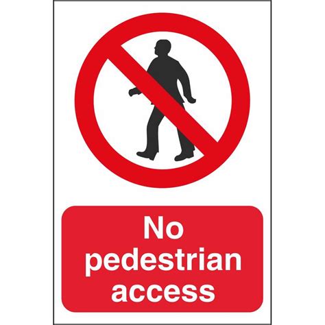 No Pedestrian Access Signs Prohibitory Car Park Signs Ireland