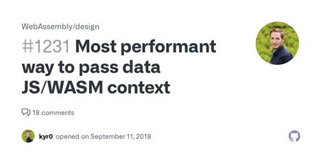 most performant way to pass data js wasm context · issue 1231 · webassembly design · github