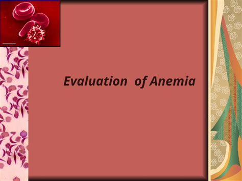 Ppt Evaluation Of Anemia Hemoglobin Below The Normal Reference Level
