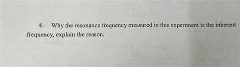 Solved Why The Resonance Frequency Measured In This Chegg Com