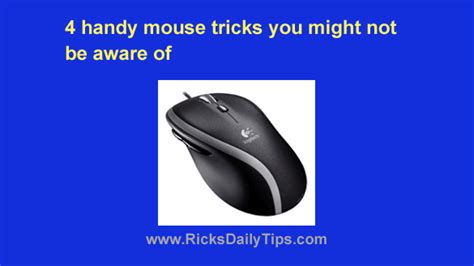 Incredibly Handy Mouse Tricks