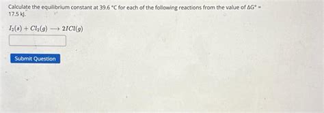 Solved Calculate The Equilibrium Constant At C For Each Chegg