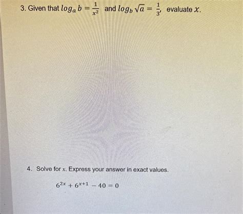 solved 3 given that logab x21 and logba 31 evaluate x 4