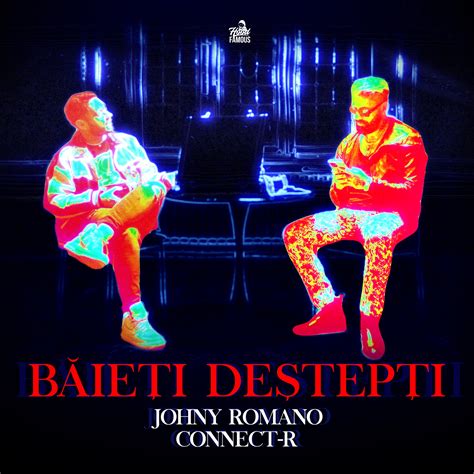Johny Romano și Connect R Sunt “băieți Deștepți„ In Noul Videoclip Exclusiv