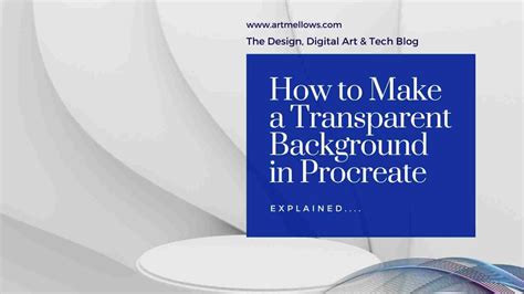 How To Make A Transparent Background Procreate Things You Must Know