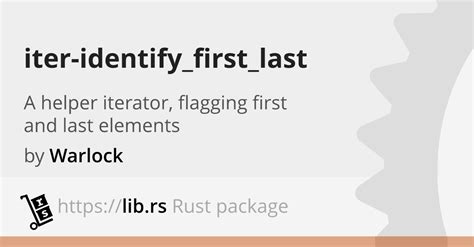 iter identify first last — rust library lib rs