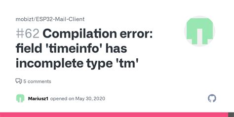 compilation error field timeinfo has incomplete type tm · issue